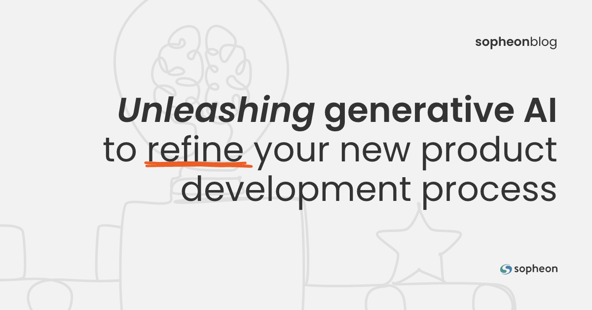 GAI to Refine your New Product Development Process | Sopheon